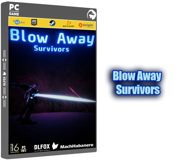full unlocked Blow Away Survivors – دی ال فاکس